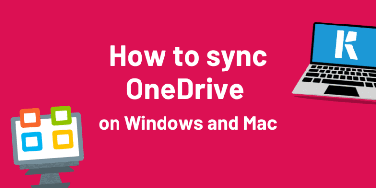 How to sync OneDrive on Windows and Mac | Step-by-step guide | Kyte IT